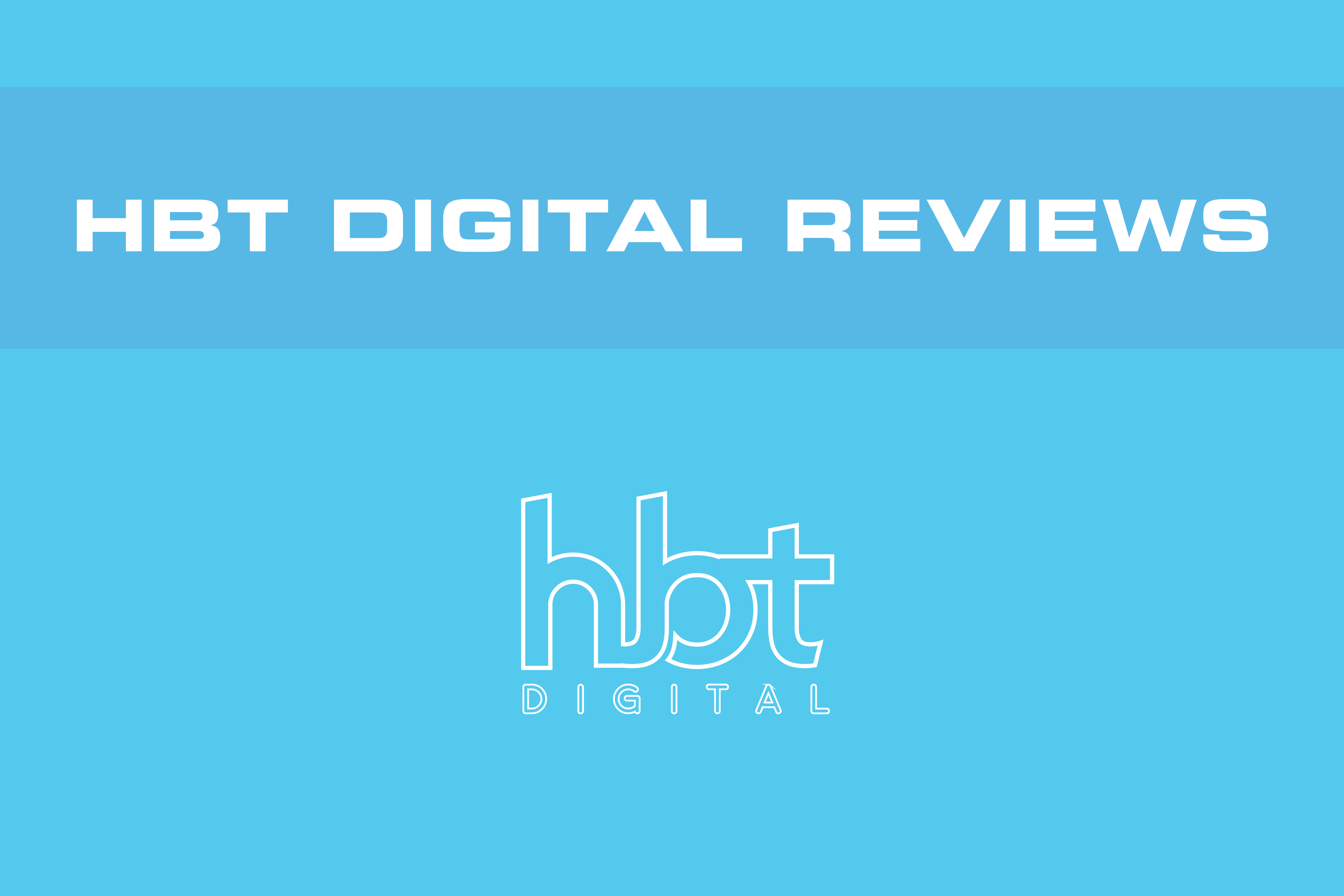 HBT Digital Reviews